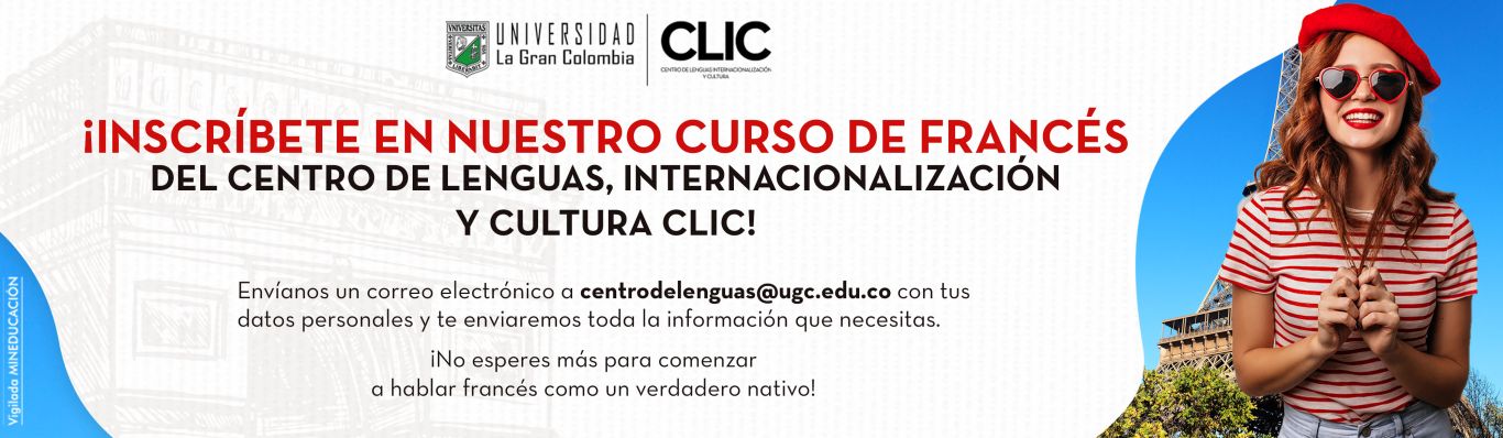 Centro de Lenguas, Internacionalización y Cultura (CLIC) - Universidad La Gran Colombia - Sede ...